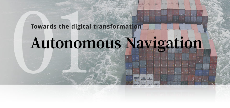 Autonomous Navigation | Towards the digital transformation of ships ...